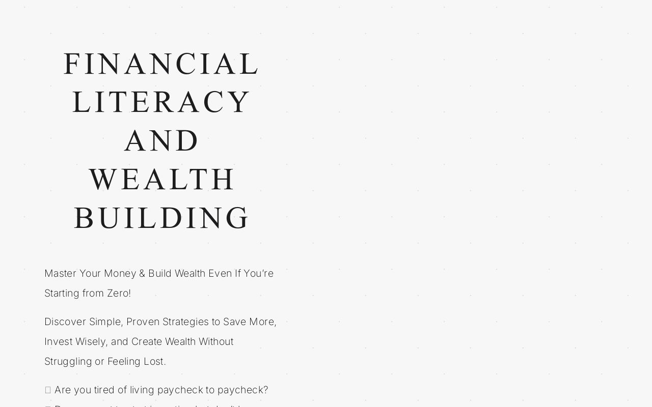 Financial Literacy and Wealth Building